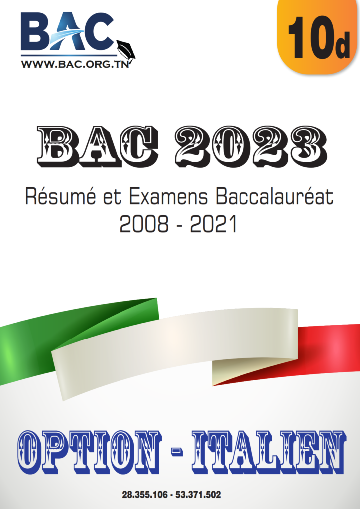 Option Italien – Résumé et Examens Baccalauréat Avec Corrections - Bac 2023 - Bac Tunisie 2023