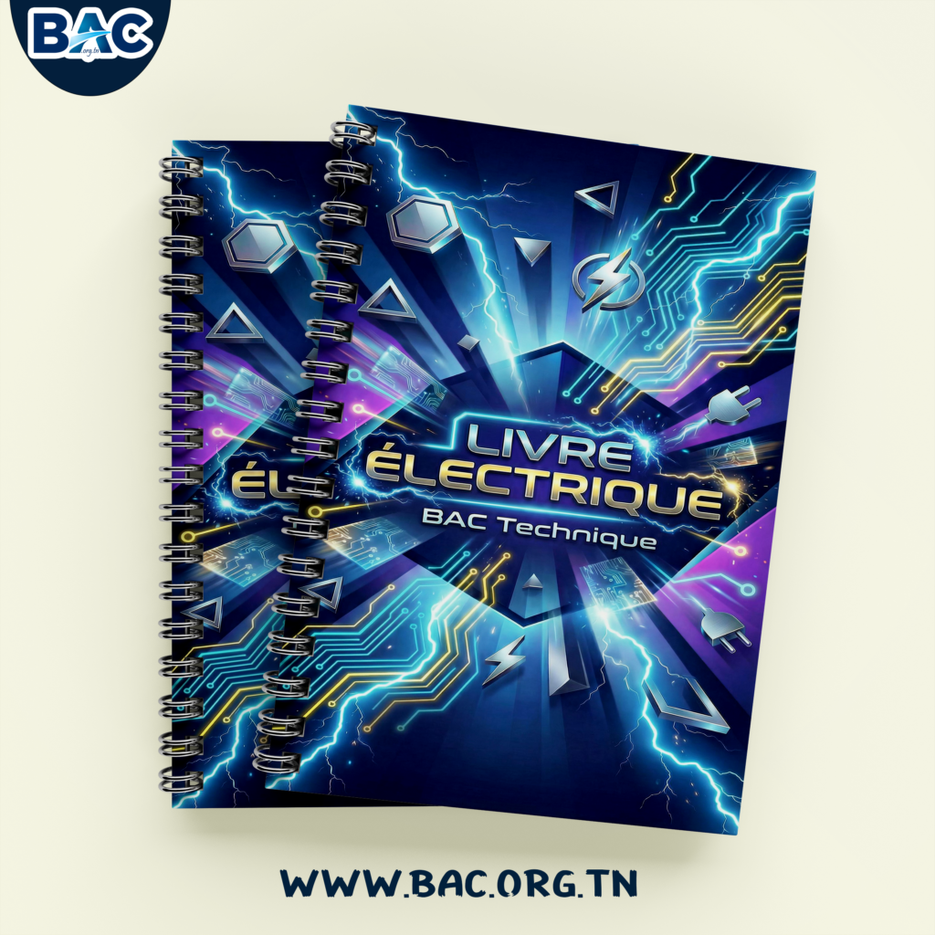 TOP ELECTRIQUE - Livre électrique Bac Technique 2026 - Bac Tunisie 2026